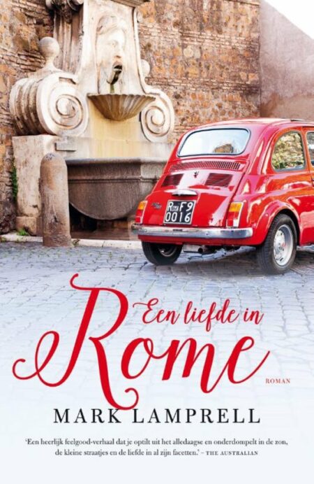 Een liefde in Rome - voorproefje uit roman Mark Lamprell