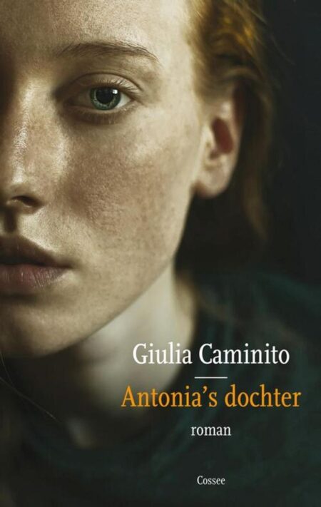 Nieuwe boekentip: Antonia’s dochter van Giulia Caminito