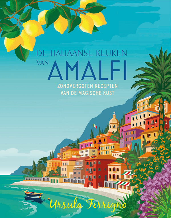 De Italiaanse keuken van Amalfi - kookboek Ursula Ferrigno