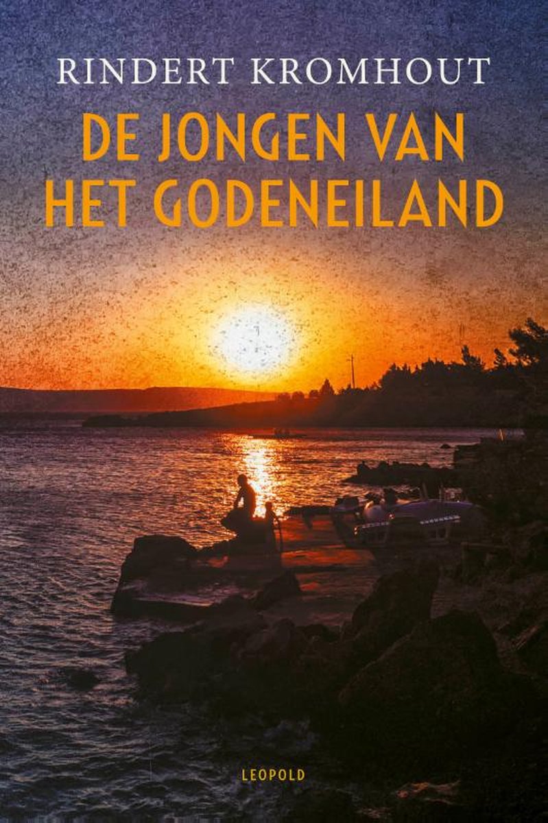 De jongen van het godeneiland – nieuwe boek Rindert Kromhout